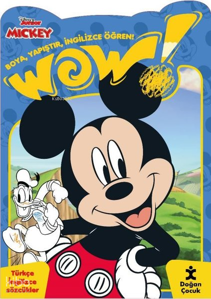 Wow! Disney Junior Mickey Boyama Kitabı - Boya Yapıştır İngilizce Öğre